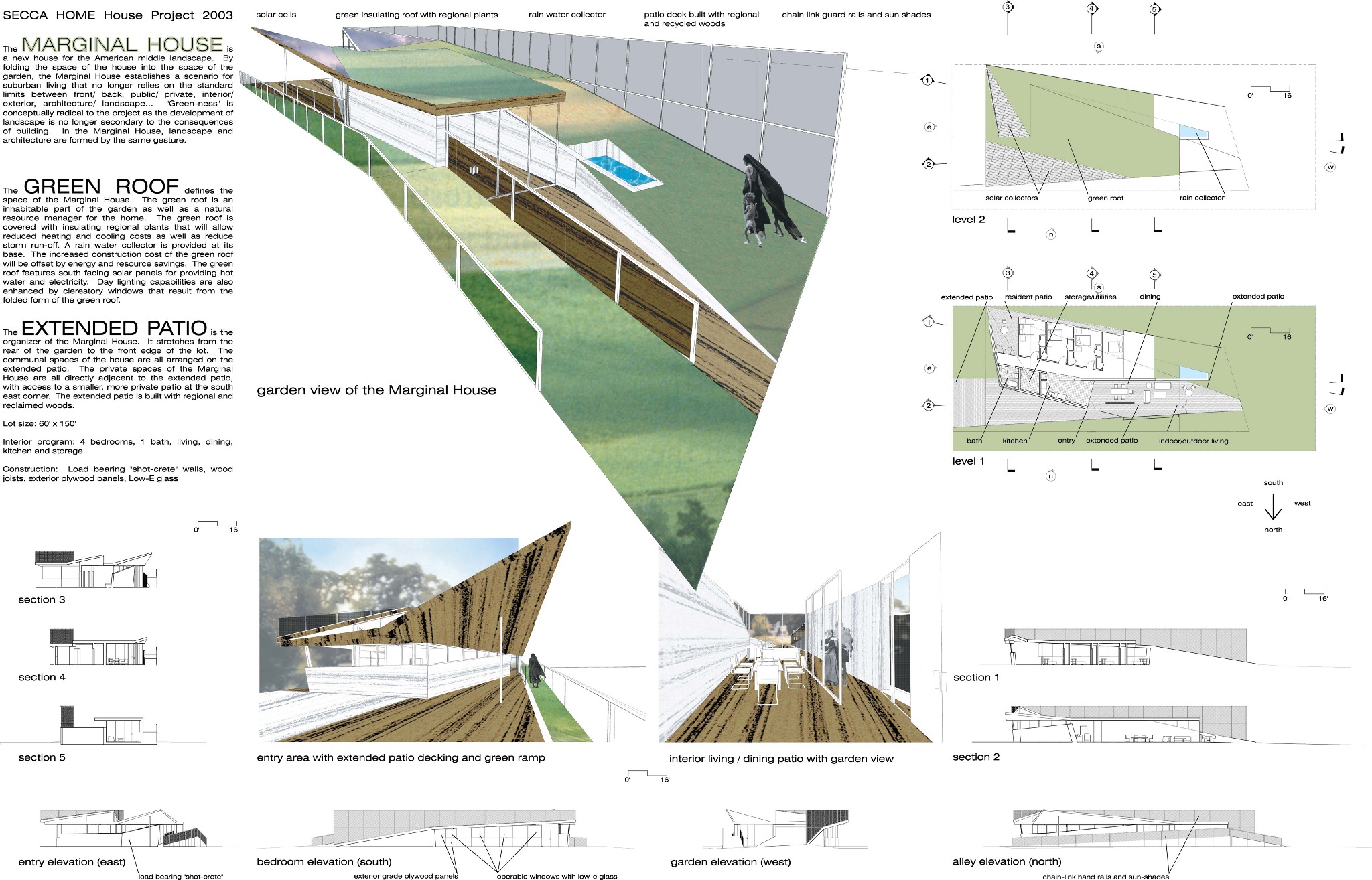 MARGINAL HOUSE, PROTOTYPE — Marshall Brown Projects